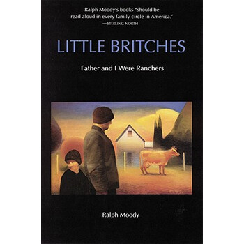 【】Little Britches: Father and I Wer