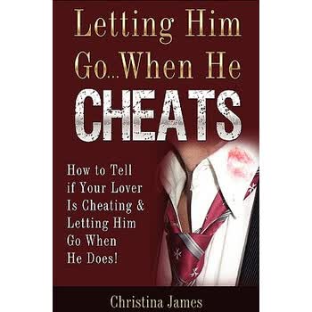 【】Letting Him Go...When He Cheats