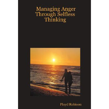【】Managing Anger Through Selfless