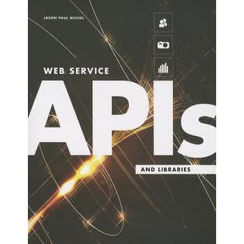 【】Web Service APIs and Libraries