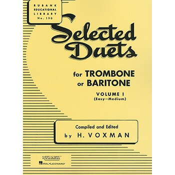 【】Selected Duets for Trombone or Baritone,