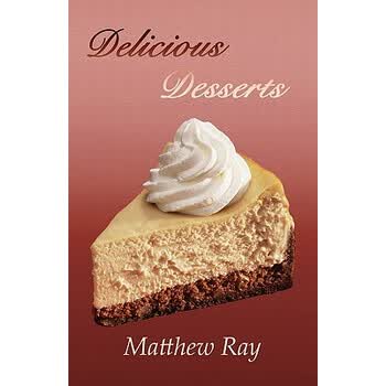 【】Delicious Desserts