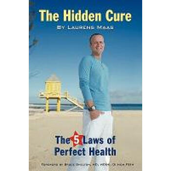 【】The Hidden Cure: The Five Laws o