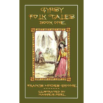 【】Gypsy Folk Tales - Book One -