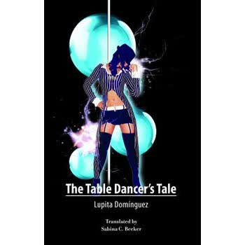 【】The Table Dancer's Tale