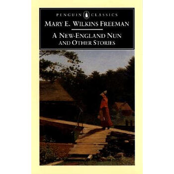 【】A New England Nun: And Oth