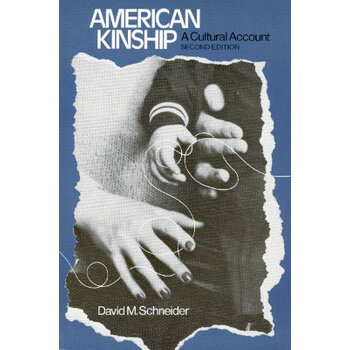 【】American Kinship: A Cultural