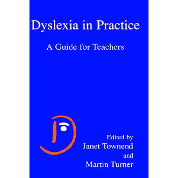 【】Dyslexia in Practice: A Guide fo