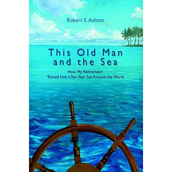 【】This Old Man and the Sea: How My