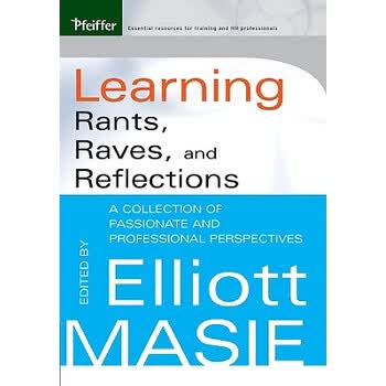 【】Learning Rants, Raves, And