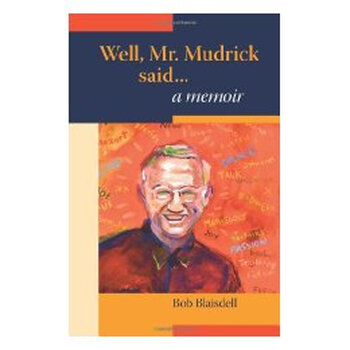 【】Well, Mr. Mudrick Said ... a