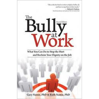 【】The Bully at Work: What You Can D