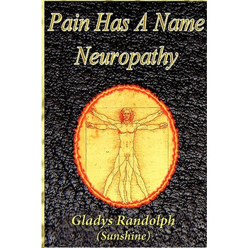 【】Pain Has a Name: Neuropathy