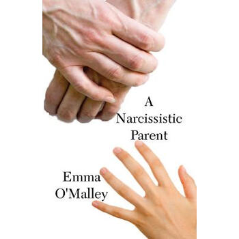 【】A Narcissistic Parent