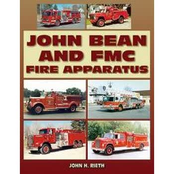 【】John Bean and FMC Fire Apparatus