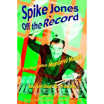 【】Spike Jones