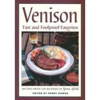 【】Venison: Fast & Foolproof