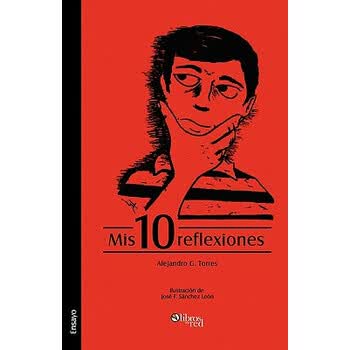【】MIS Diez Reflexiones