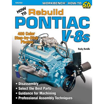 【】How to Rebuild Pontiac V-8s