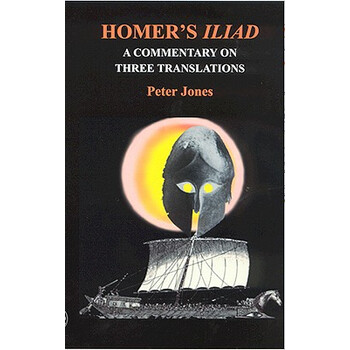 【】Homer's Iliad: A Commentary on Three