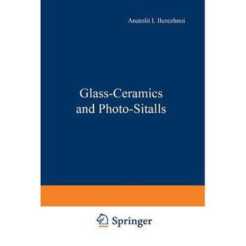 Glass-Ceramics and Photo-Sitalls