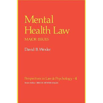 Mental Health Law: Major Issues