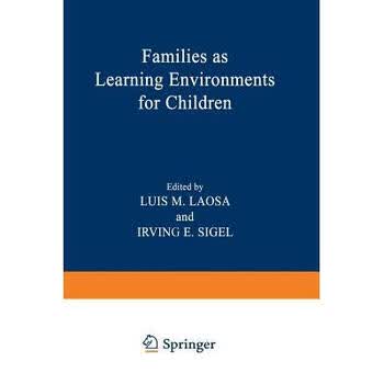 Families as Learning Environments for Children