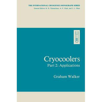 Cryocoolers: Part 2: Applications