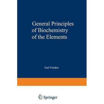 General Principles of Biochemistry of the El...