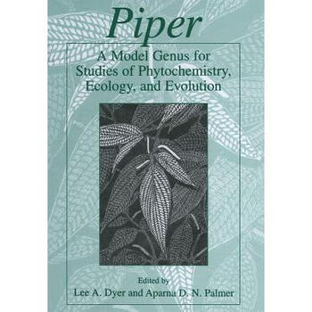 Piper: A Model Genus for Studies of Phytoche...