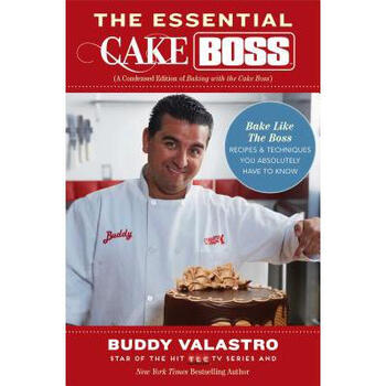 The Essential Cake Boss: A Condensed Edition...