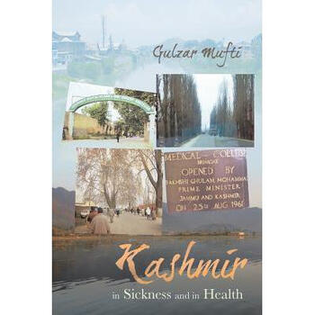 Kashmir in Sickness and in Health