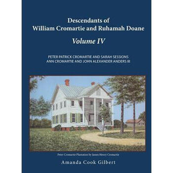 Descendants of William Cromartie and Ruhamah...