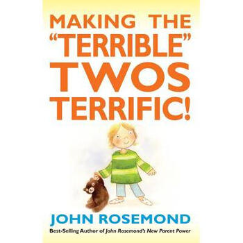 Making the Terrible Twos Terrific!: Volume 16