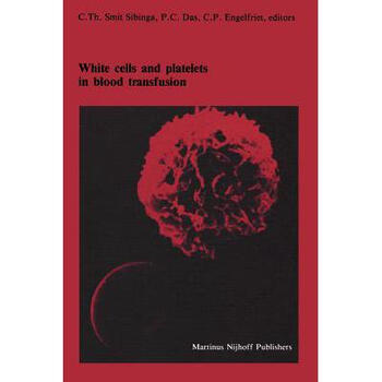White cells and platelets in blood transfusi...