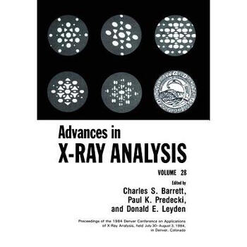 Advances in X-Ray Analysis: Volume 28