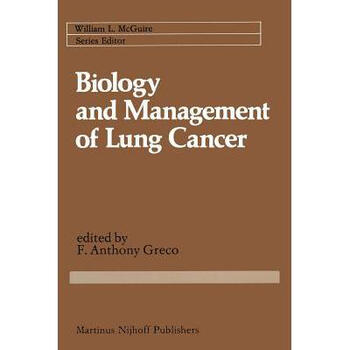 Biology and Management of Lung Cancer