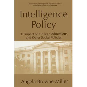 Intelligence Policy : Its Impact on College ...