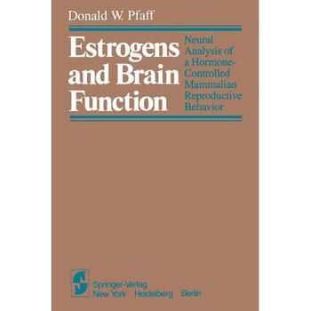 Estrogens and Brain Function : Neural Analys...