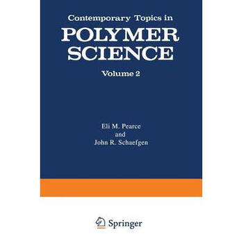 Contemporary Topics in Polymer Science: Volu...