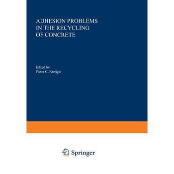Adhesion Problems in the Recycling of Concrete