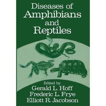 Diseases of Amphibians and Reptiles