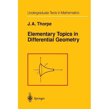Elementary Topics in Differential Geometry