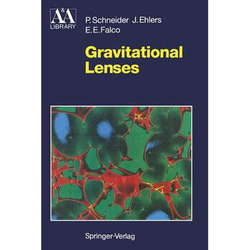 Gravitational Lenses