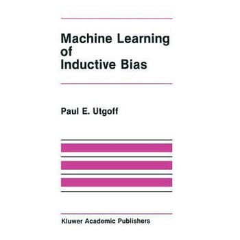 Machine Learning of Inductive Bias