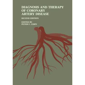 Diagnosis and Therapy of Coronary Artery Dis...
