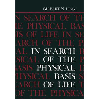 In Search of the Physical Basis of Life