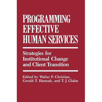 Programming Effective Human Services: Strate...