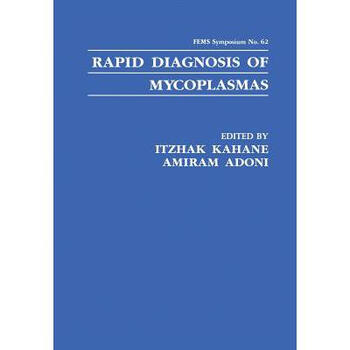 Rapid Diagnosis of Mycoplasmas
