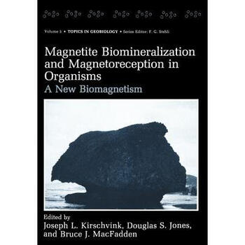 Magnetite Biomineralization and Magnetorecep...